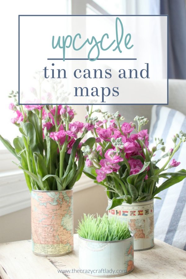 Tin Can Vases: Upcycling with Map Paper - The Crazy Craft Lady