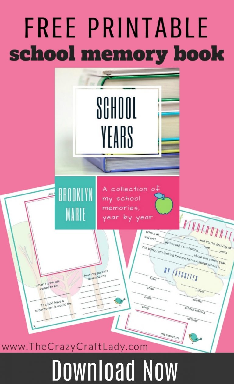FREE Printable School Years Memory Book - The Crazy Craft Lady