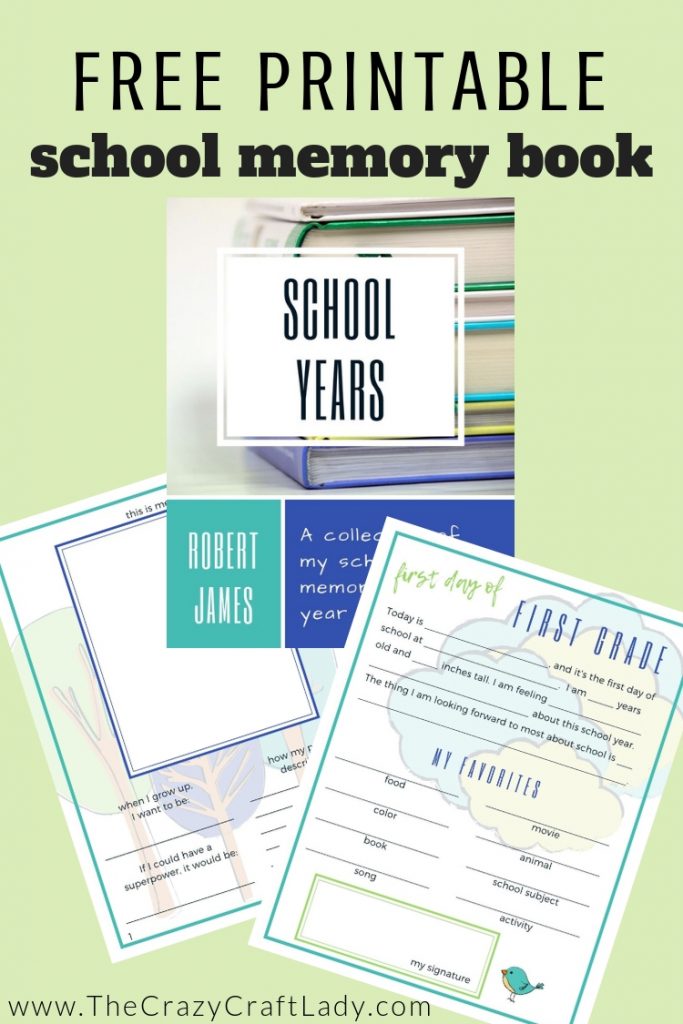 FREE Printable School Years Memory Book - The Crazy Craft Lady