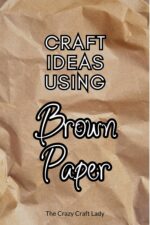 Easy and Creative Crafts to Make with Brown Kraft Paper - The Crazy ...