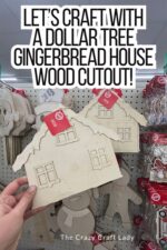 Dollar Tree Craft: Gingerbread House Wood Cutout Display - The Crazy ...